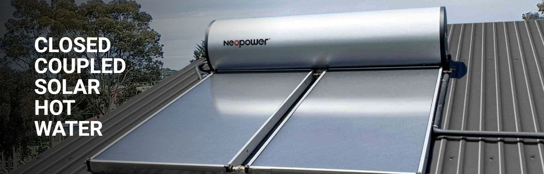 Neopower Closed Coupled Solar Hot Water - Australian Sun Energy