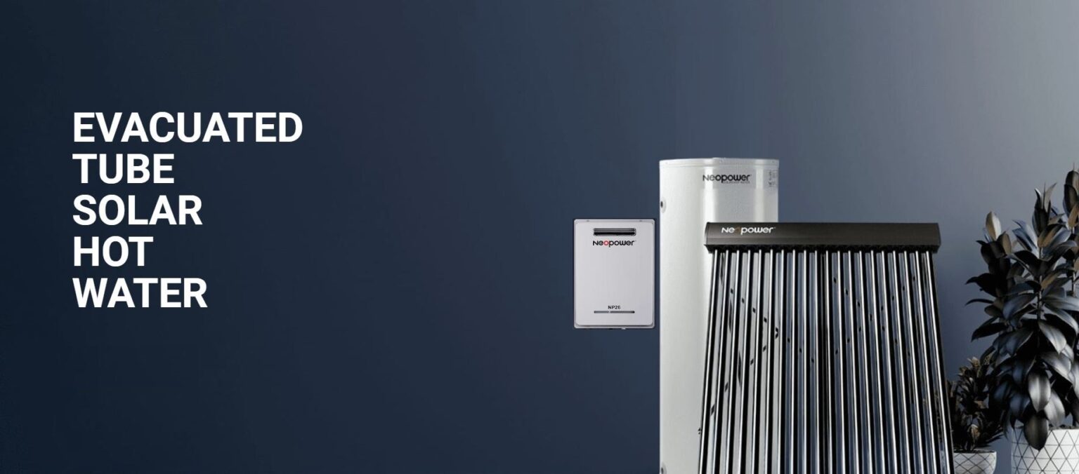 Neopower Evacuated Tube Systems - Australian Sun Energy